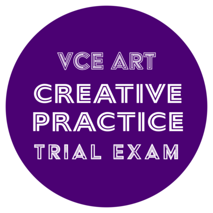 2024 VCE Art Making and Exhibiting | Trial Exam - Art Education Victoria